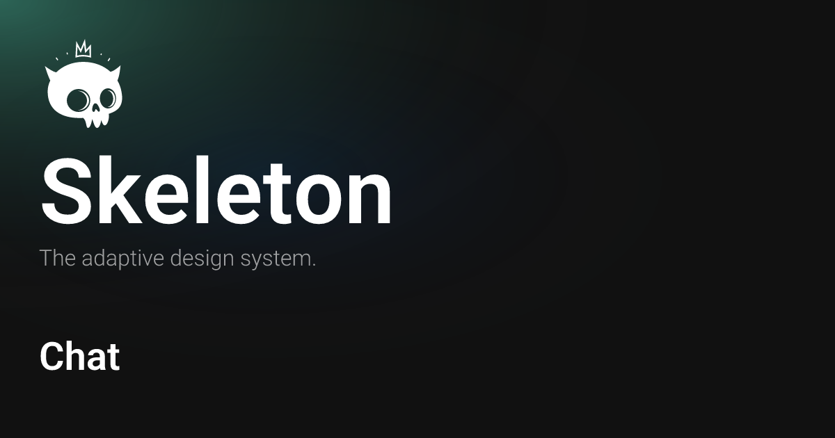Chat · Skeleton