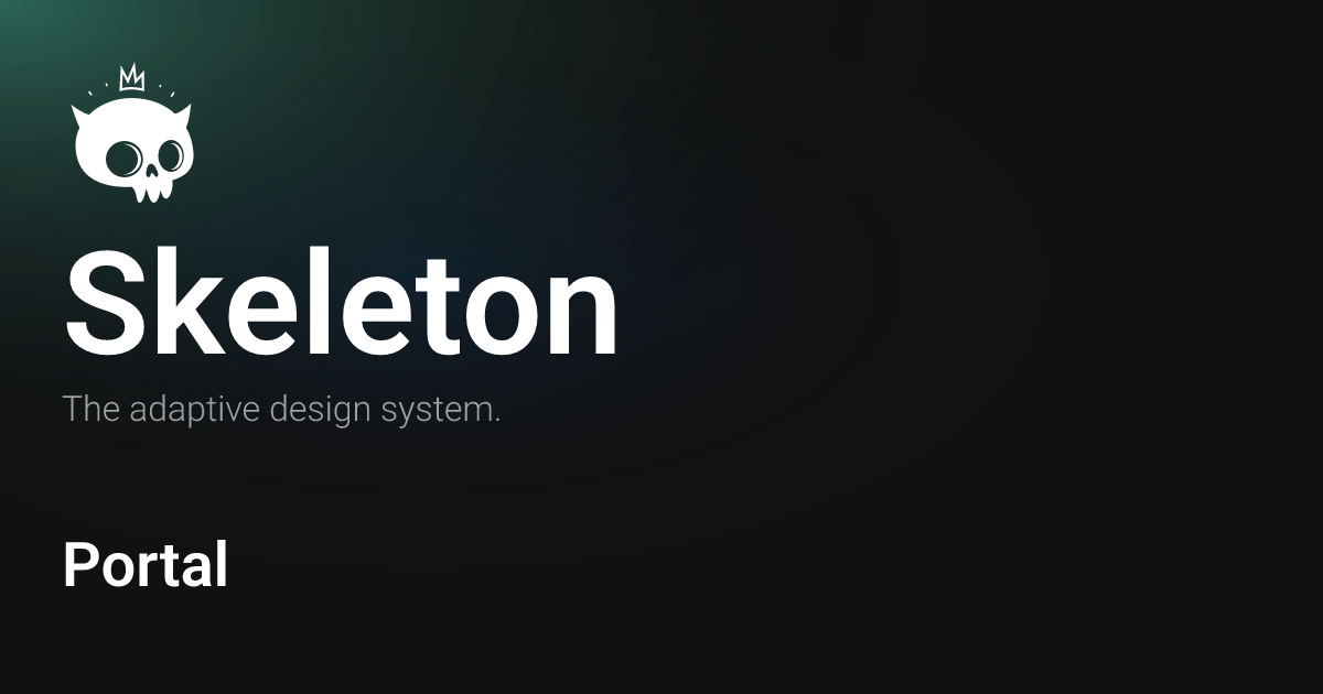 Portal · Skeleton